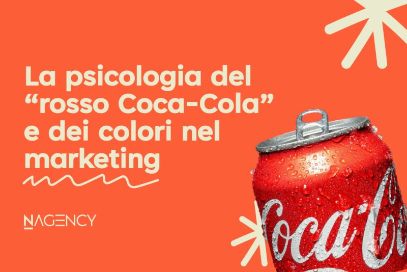 La psicologia del “rosso Coca-Cola” e dei colori nel marketing ...